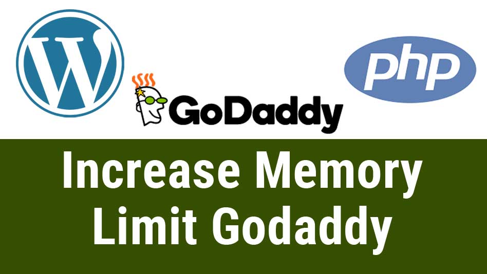 Increase Memory Limit Godaddy Increase Php Memory Limit In Cpanel