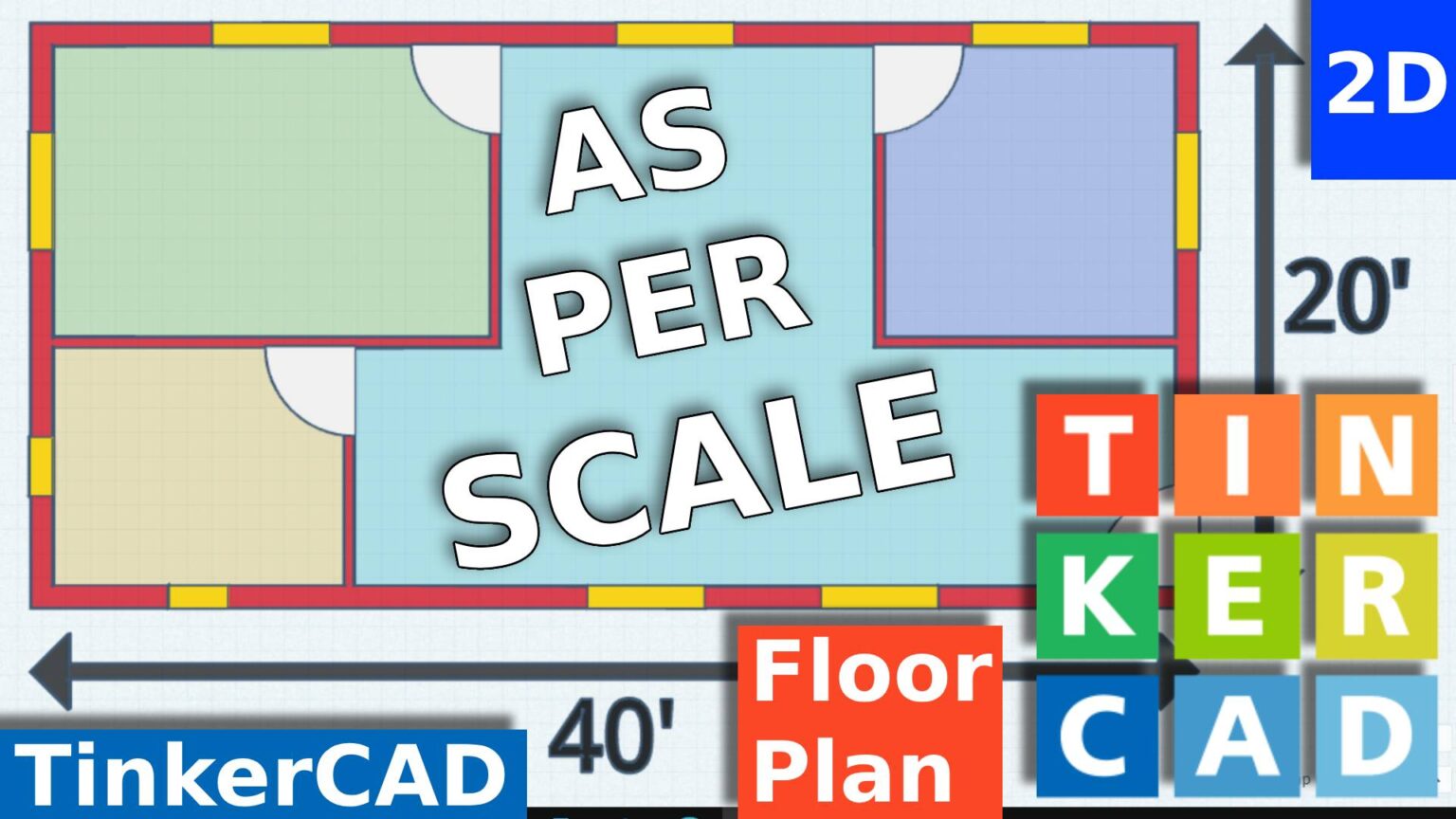 Tinkercad Floor Plan Tutorial - Scaled 2D Floor Plan in Tinkercad